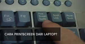 Tips Cara Print Screen Di laptop ASUS dengan mudah